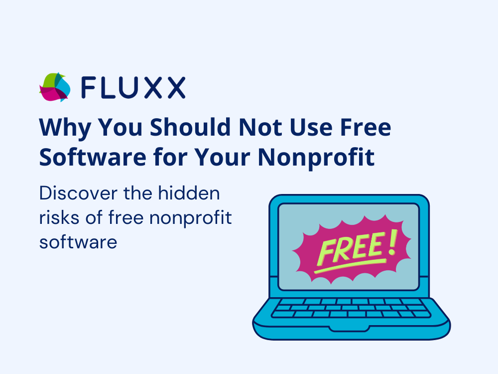 Why You Should Avoid Free Software For Your Nonprofit